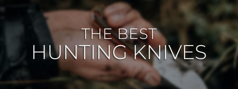 Our Picks for the Best Hunting Knife | Knife Informer
